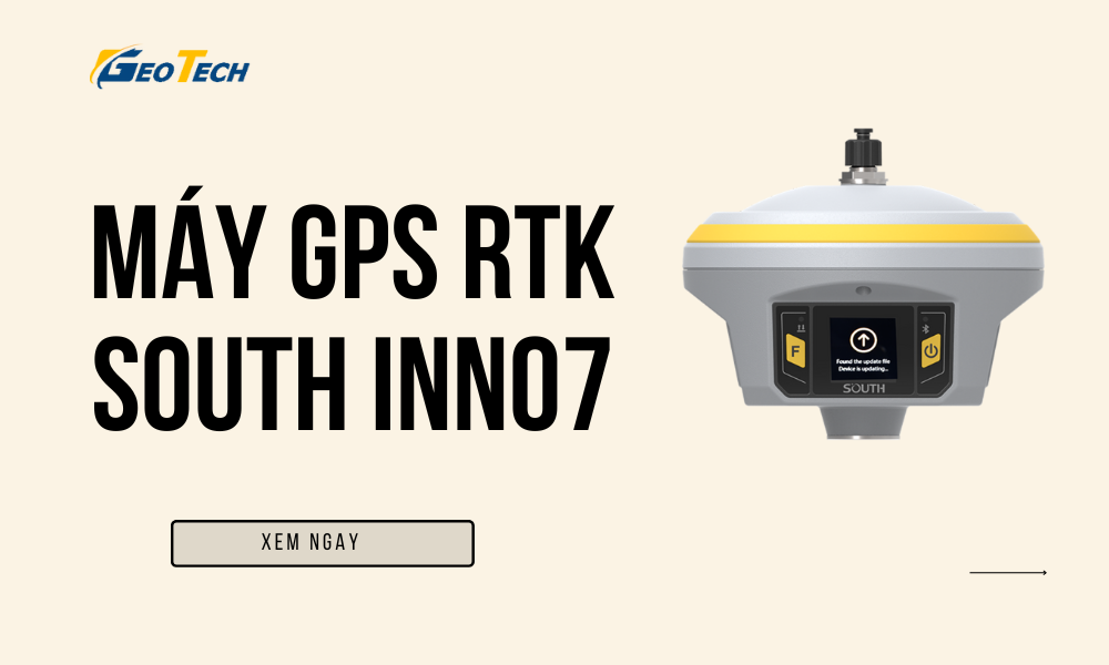 Máy GPS RTK South INNO7 chính hãng, giá rẻ nhất thị trường